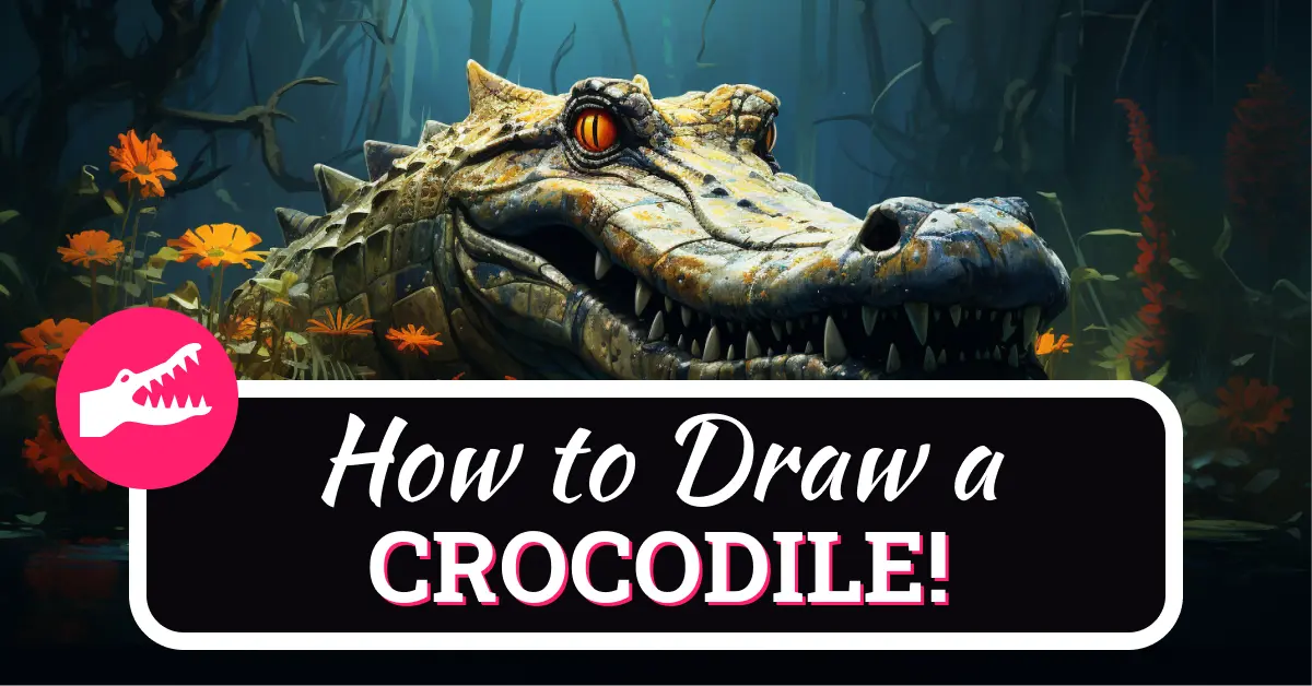 How To Draw A Crocodile Step By Step - 14 Easy Steps!