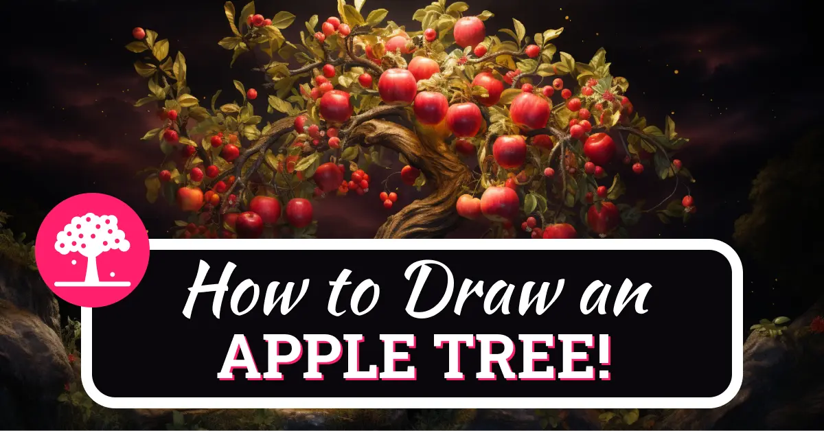 How To Draw An Apple Tree Step By Step - 14 Easy Steps!